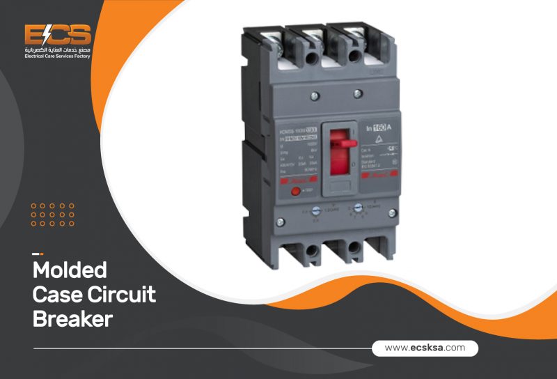 What is Molded Case Circuit Breakers – ECSKSA